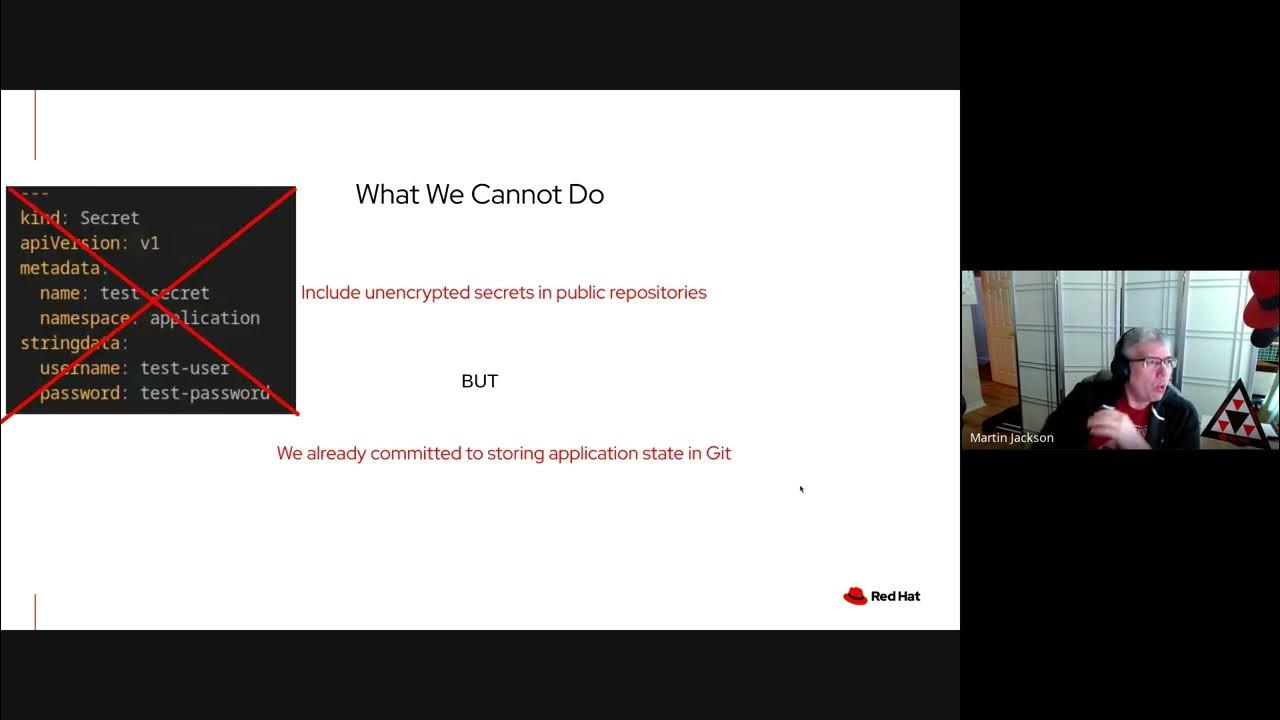 OpenShift Commons: Validated Patterns SIG, Working with Secrets in GitOps with Martin Jackson ...