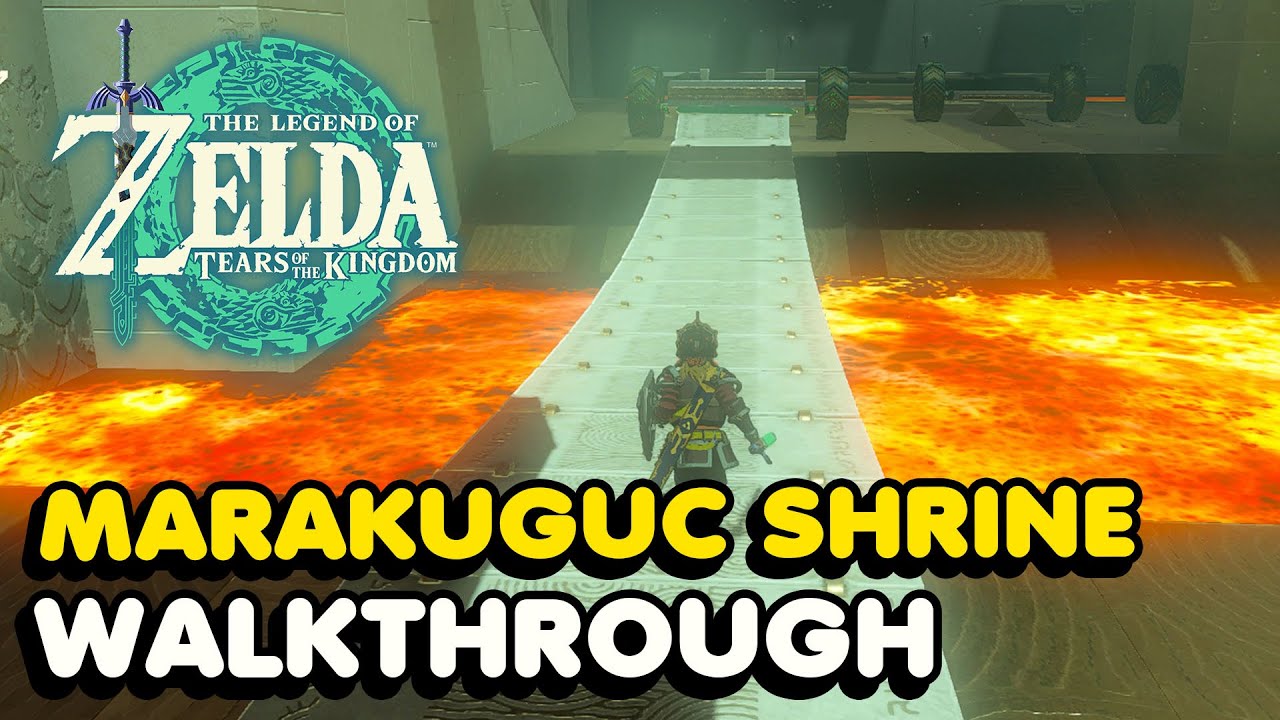Zelda Tears Of The Kingdom - Marakuguc Shrine Walkthrough - YouTube