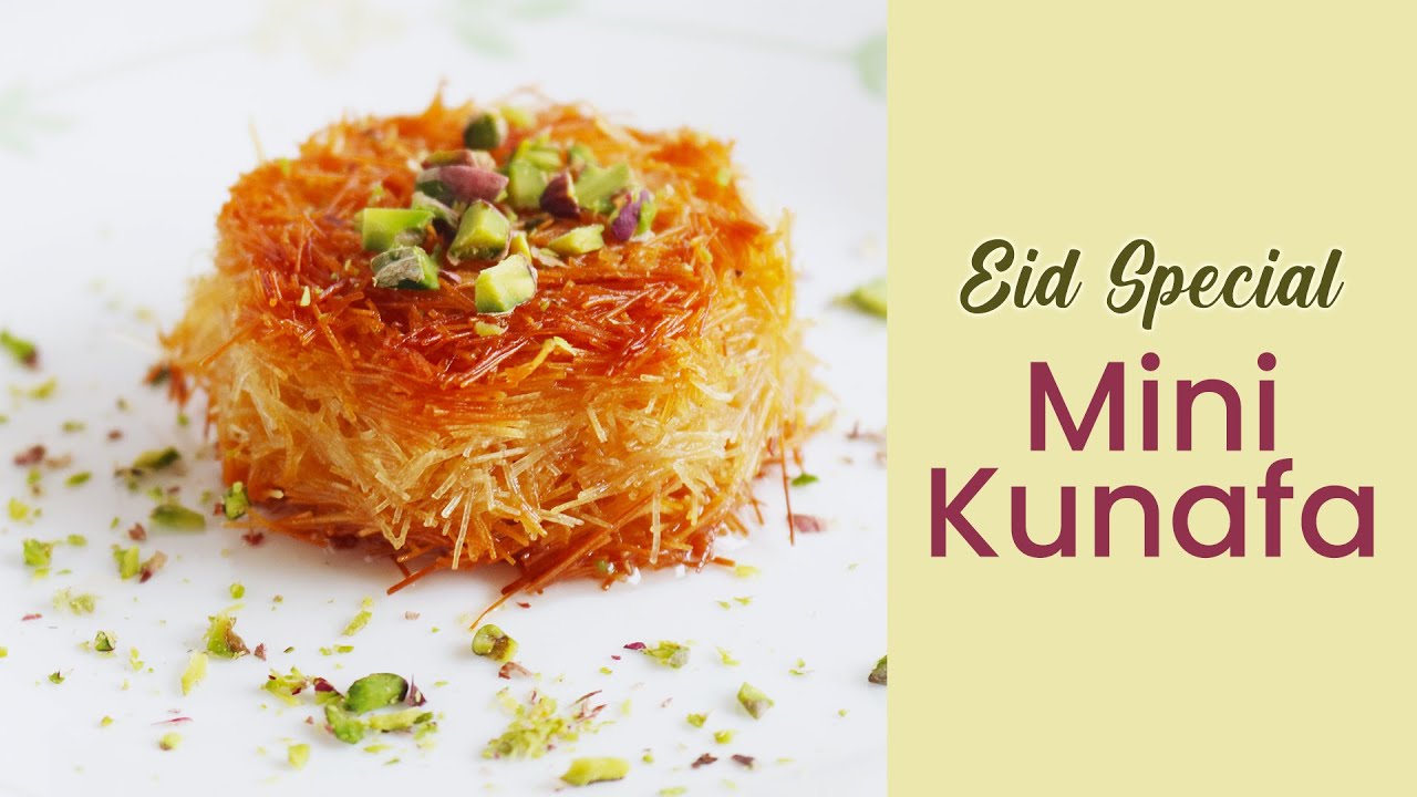 Mini Kunafa Recipe by CnJ | Eid - Special Recipe - YouTube