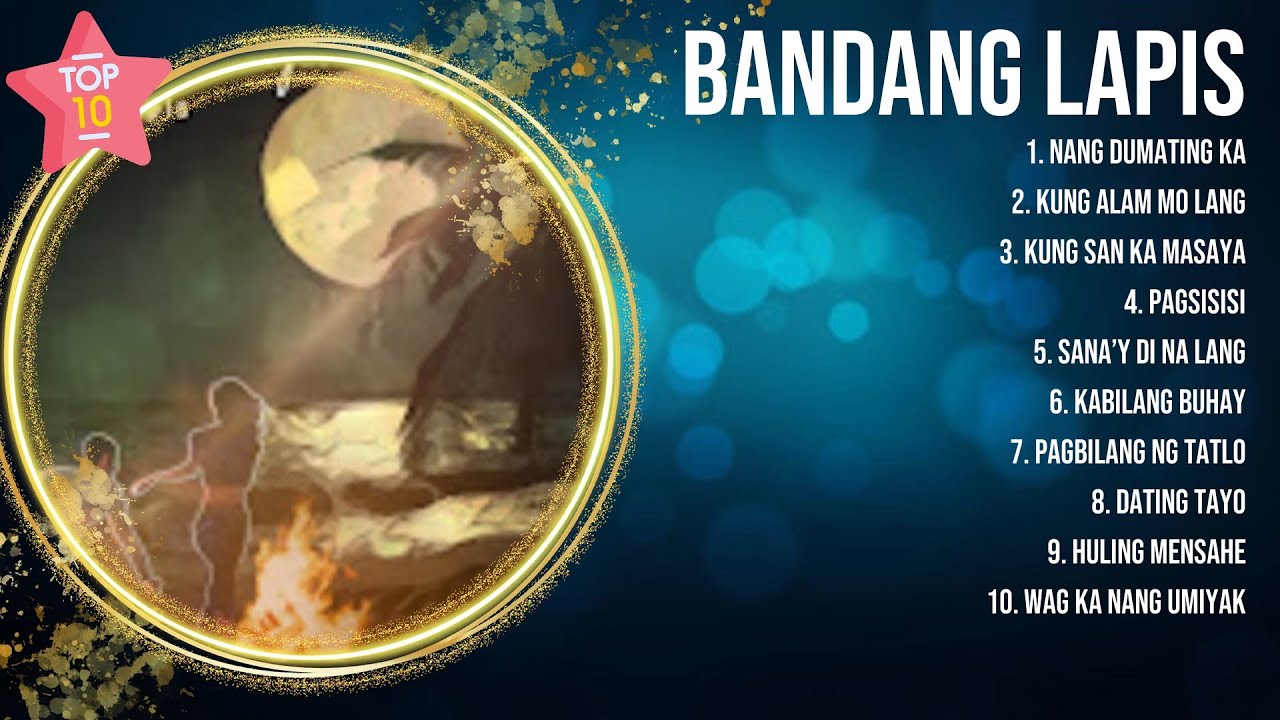 Bandang Lapis 2024 MIX ~ Top 10 Best Songs ~ Greatest Hits ~ Full Album ...