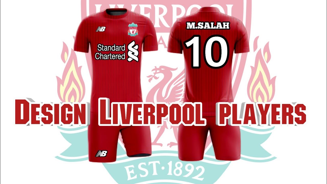 Design Liverpool players - YouTube