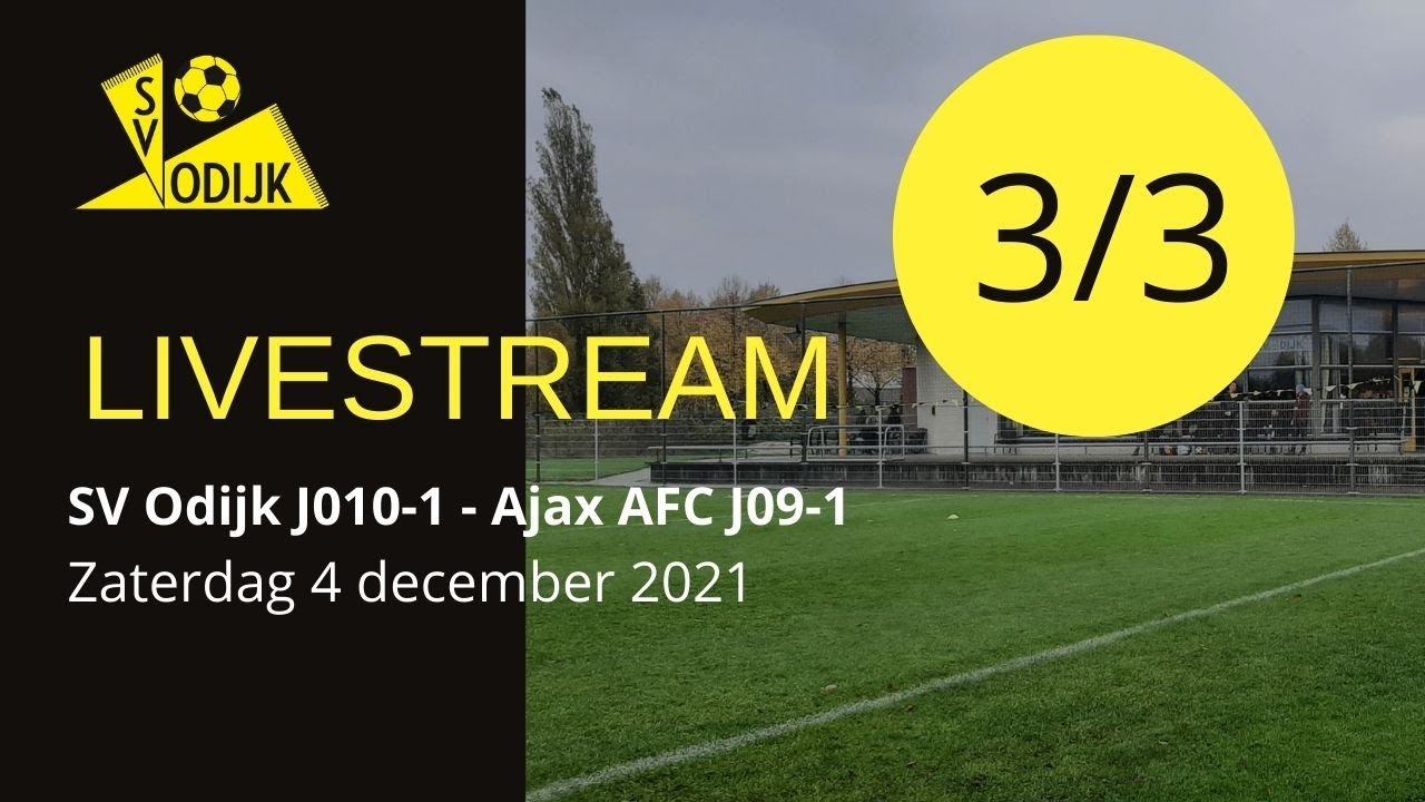 Livestream SV Odijk JO10-1 - Ajax AFC J09-1 3/3 - YouTube