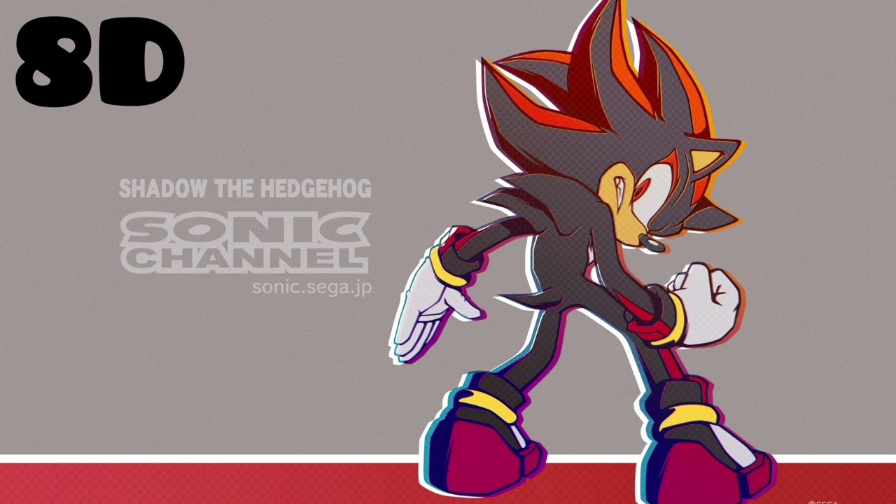 8D Shadow The Hedgehog - Never Turn Back - YouTube