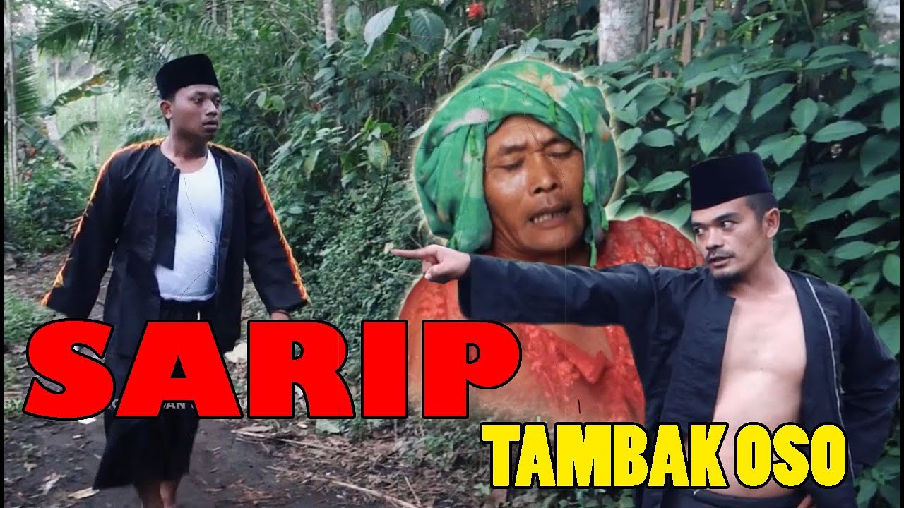 SARIP TAMBAK OSO CERITA RAKYAT | THE PANGKAS INTERTAINMENT - YouTube
