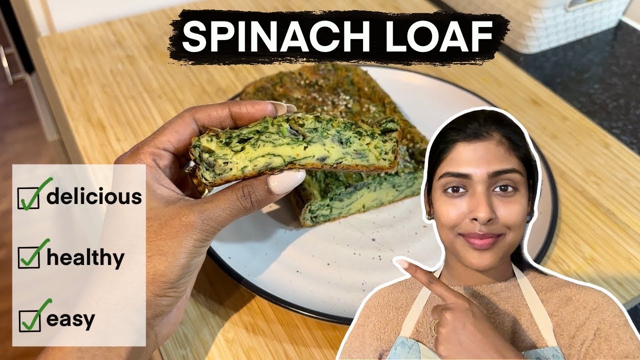 The *YUMMIEST* Spinach Loaf Recipe🤤💪🏻 | Healthy And Easy Breakfast ...