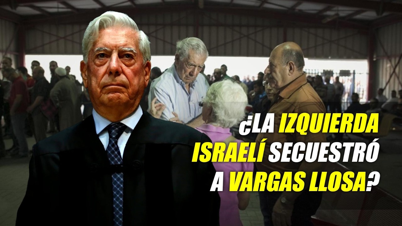 ¿La izquierda israelí secuestró a Vargas Llosa? - Desde las calles de ...