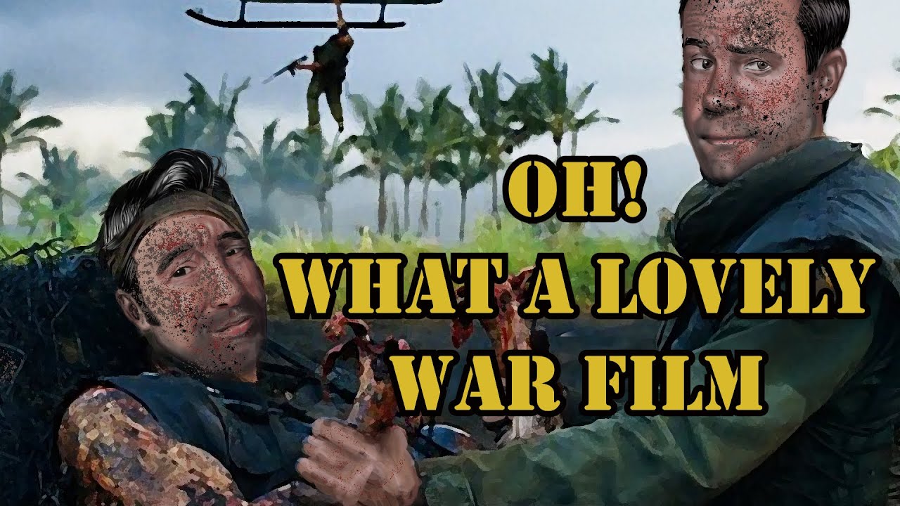 Oh! What a Lovely War Film - WAR COMEDIES - YouTube