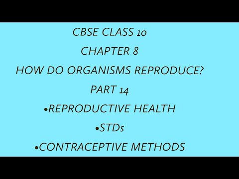 CBSE | CLASS 10 | CHAPTER 8 HOW DO ORGANISMS REPRODUCE? | PART 14 ...