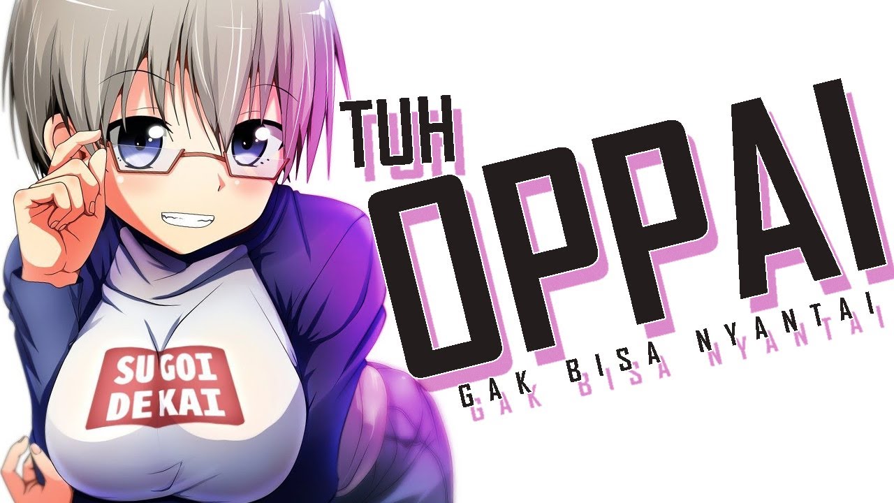 Anime dengan OPPAI terbaik musim ini - Uzaki-chan wa Asobitai eps 1 ...