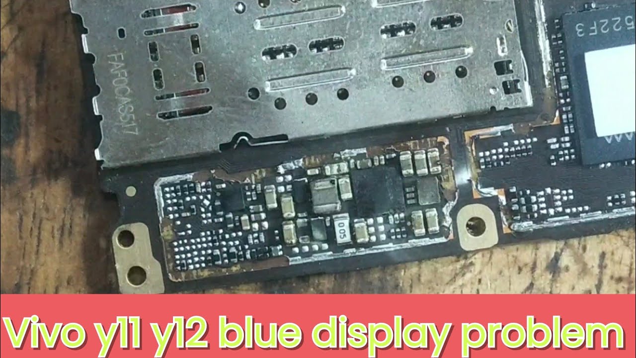 Vivo y11 y12 blue display problem|no graphics no display - YouTube
