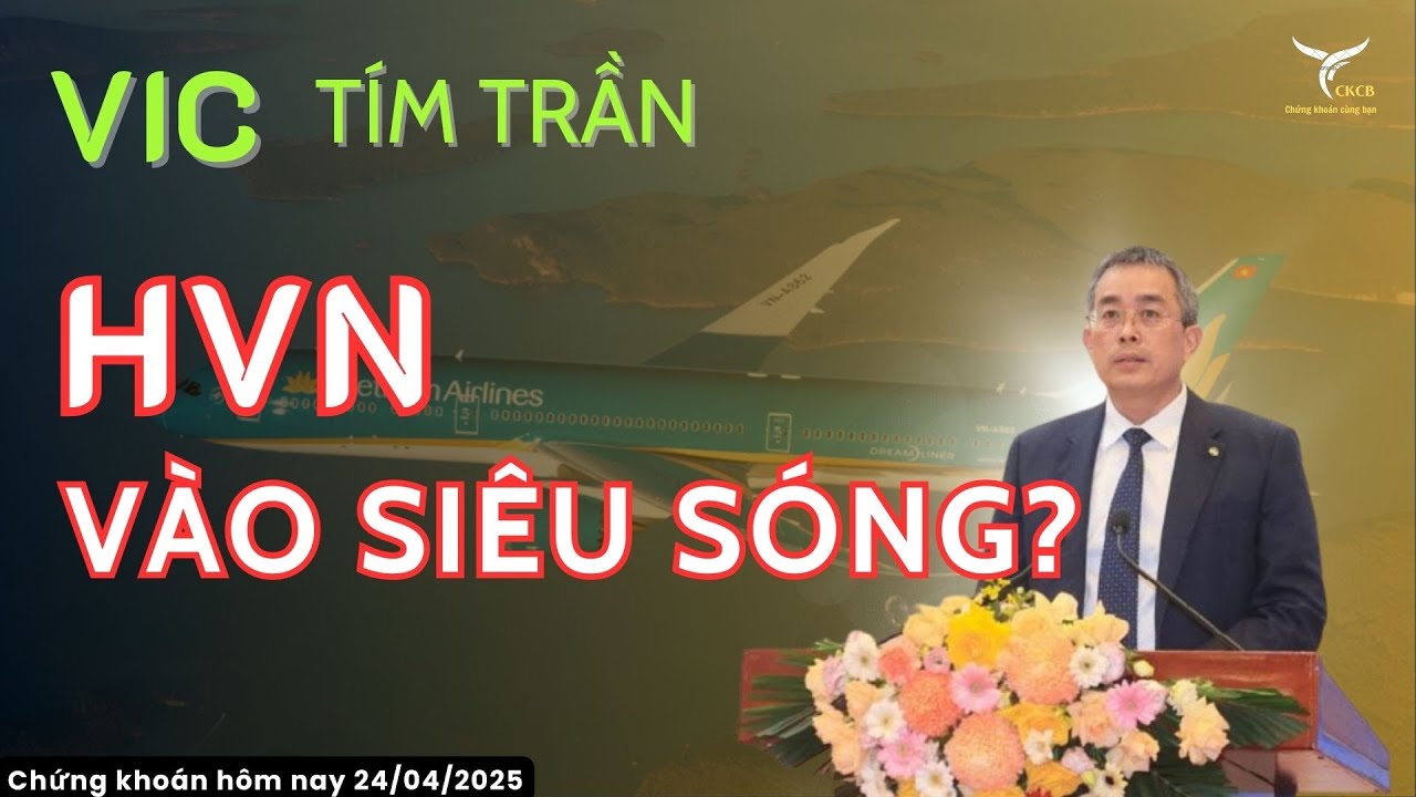 🔥 Cổ phiếu VIC tím trần gây sốc! | HVN vào siêu sóng? | Chứng khoán hôm ...