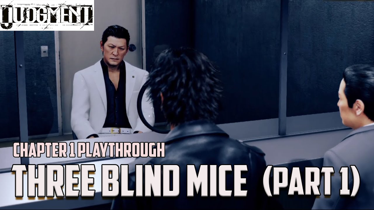 Judgment Story Playthrough: Three Blind Mice (Part 1) - YouTube