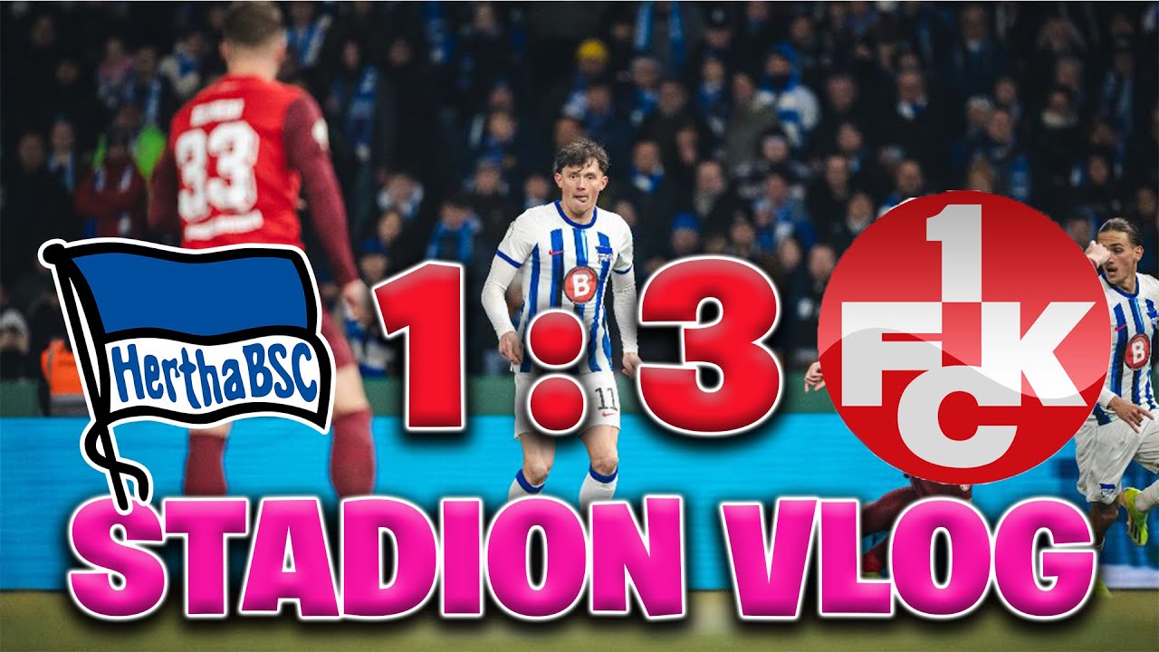 HERTHA BSC VS 1FC KAISERSLAUTERN! STADIONVLOG | Snape Tv - YouTube