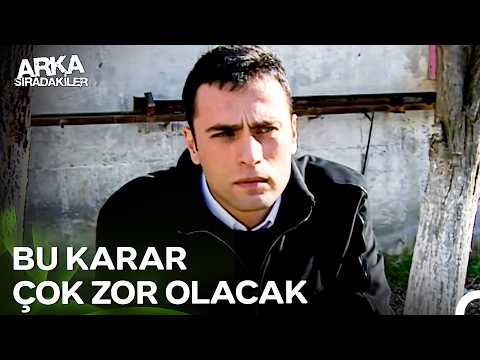 Her Şeyi Geride Bırakıp Gidebilecek Mi? - Arka Sıradakiler