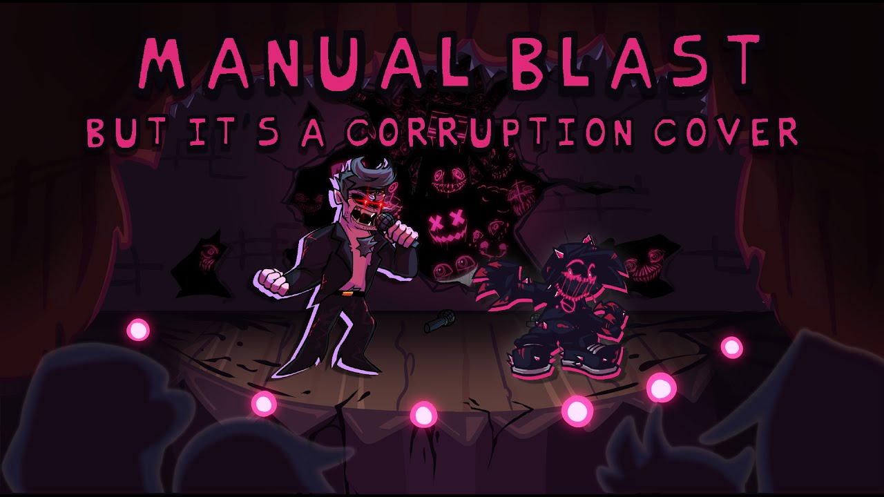 Manual Blast but it's a Corruption cover | Manual Blast Cover - YouTube