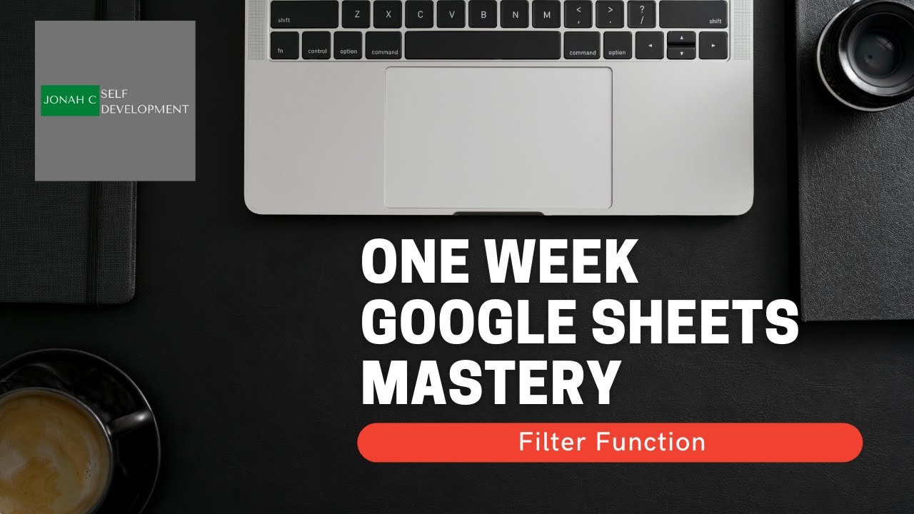 Google Sheets Filter Function YouTube Google Sheets Filter Function YouTube