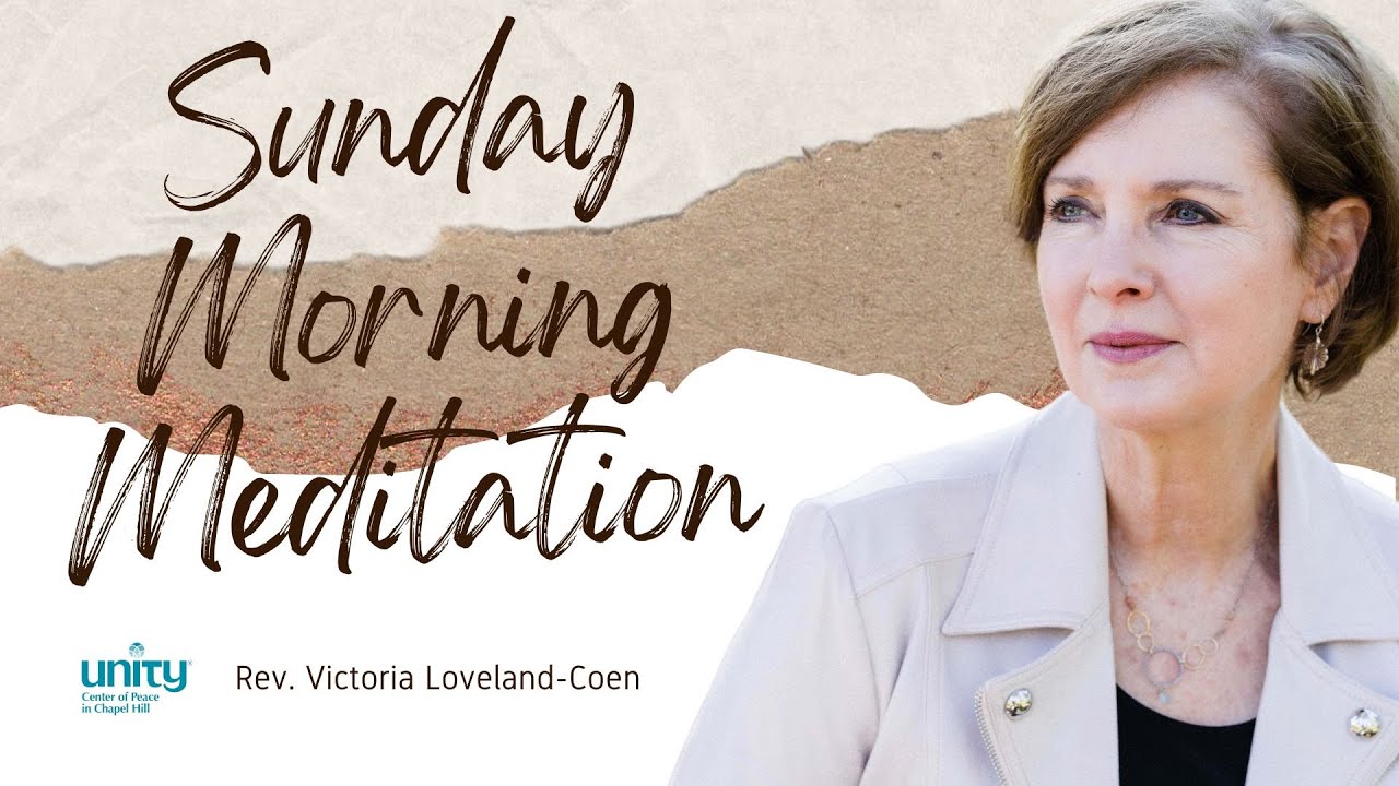 Sunday Morning Meditation with Rev. Victoria Loveland Coen - YouTube