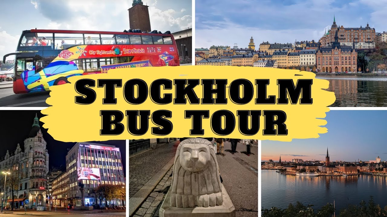 [4K] Stockholm Bus Tour | Sightseeing Bus Stockholm Sweden - YouTube
