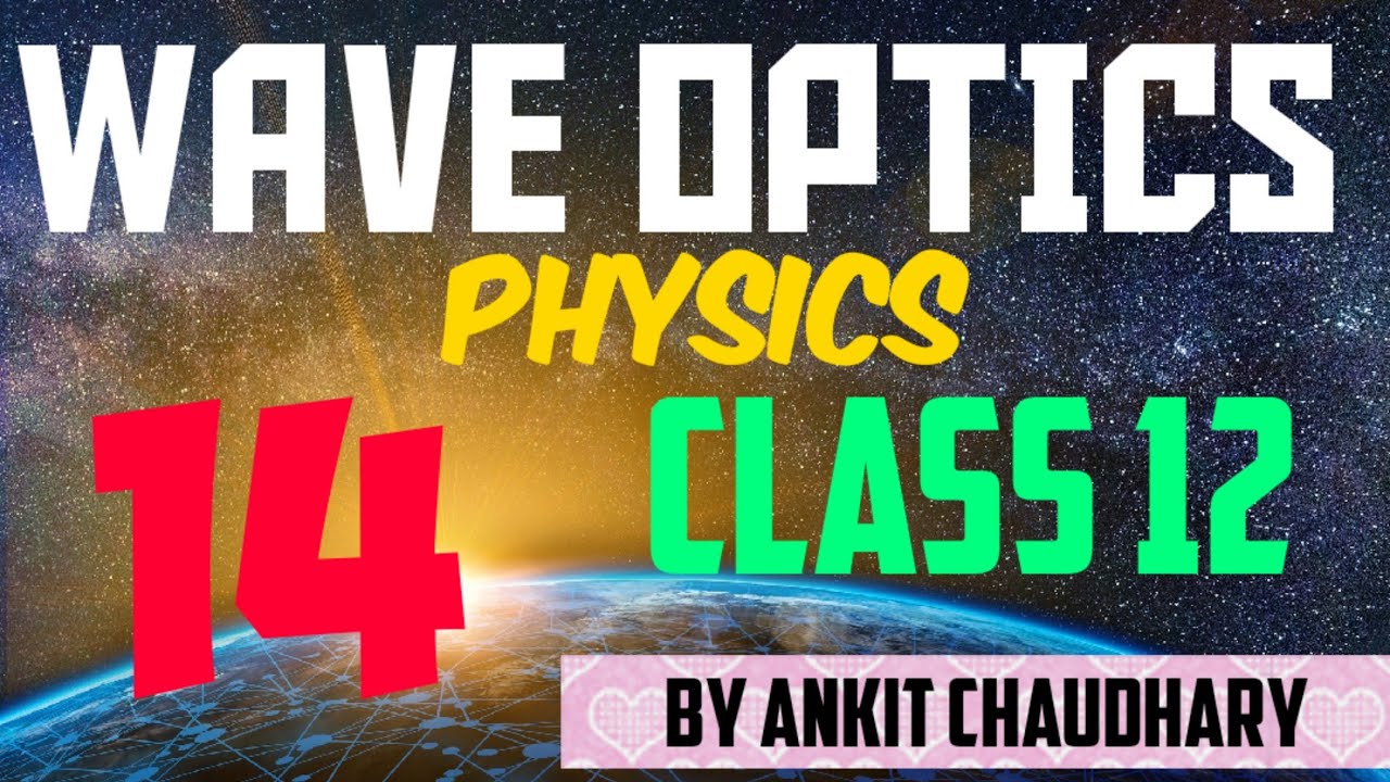 DIFFRACTION demonstration & Derivation | Wave Optics part - 14 | Class ...
