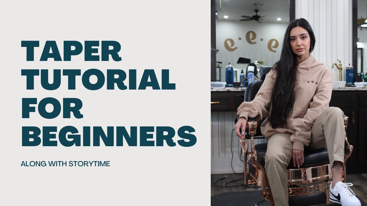 TAPER TUTORIAL FOR BEGINNERS - YouTube