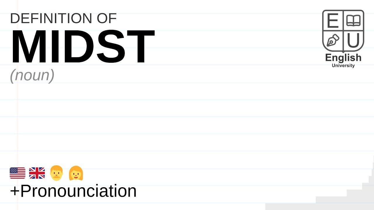 MIDST Meaning Definition Pronunciation What Is MIDST How To Say midst-meaning-definition-pronunciation-what-is-midst-how-to-say