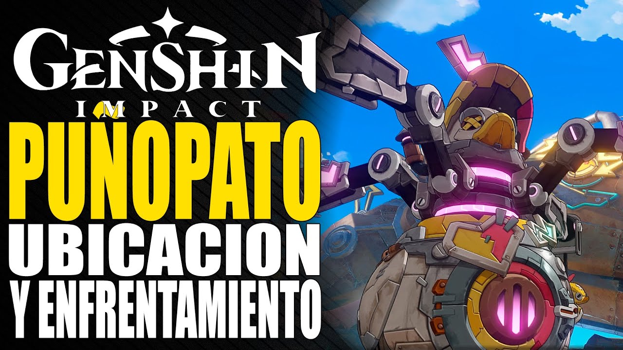 Puñopato - Ubicación y enfrentamiento - Genshin Impact - YouTube