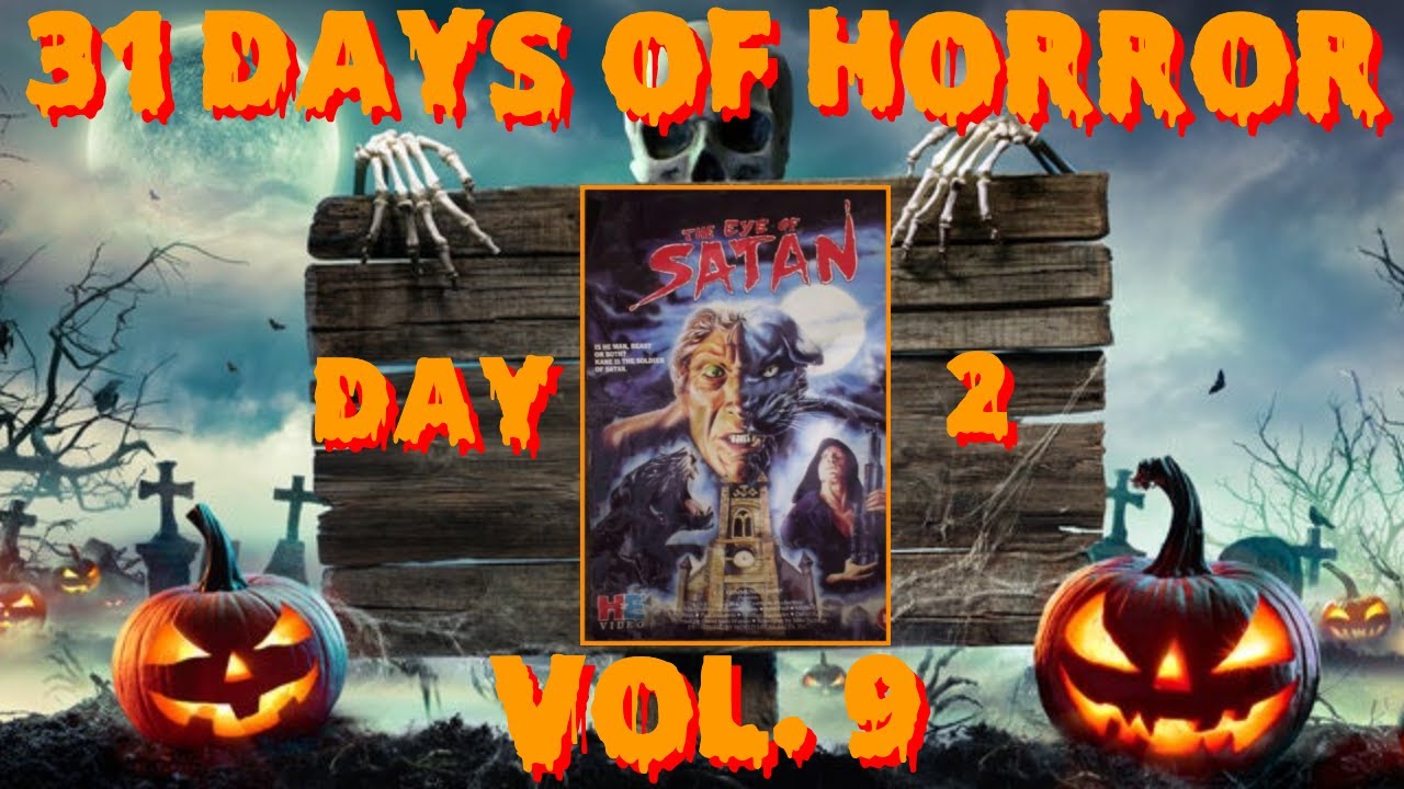31 Days of Horror Vol.9 | Day 2: The Eye of Satan (1992) Severin Films ...