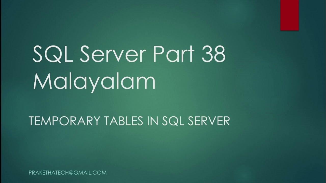 SQL Server Part 38 | Temporary tables in SQL Server | Malayalam - YouTube