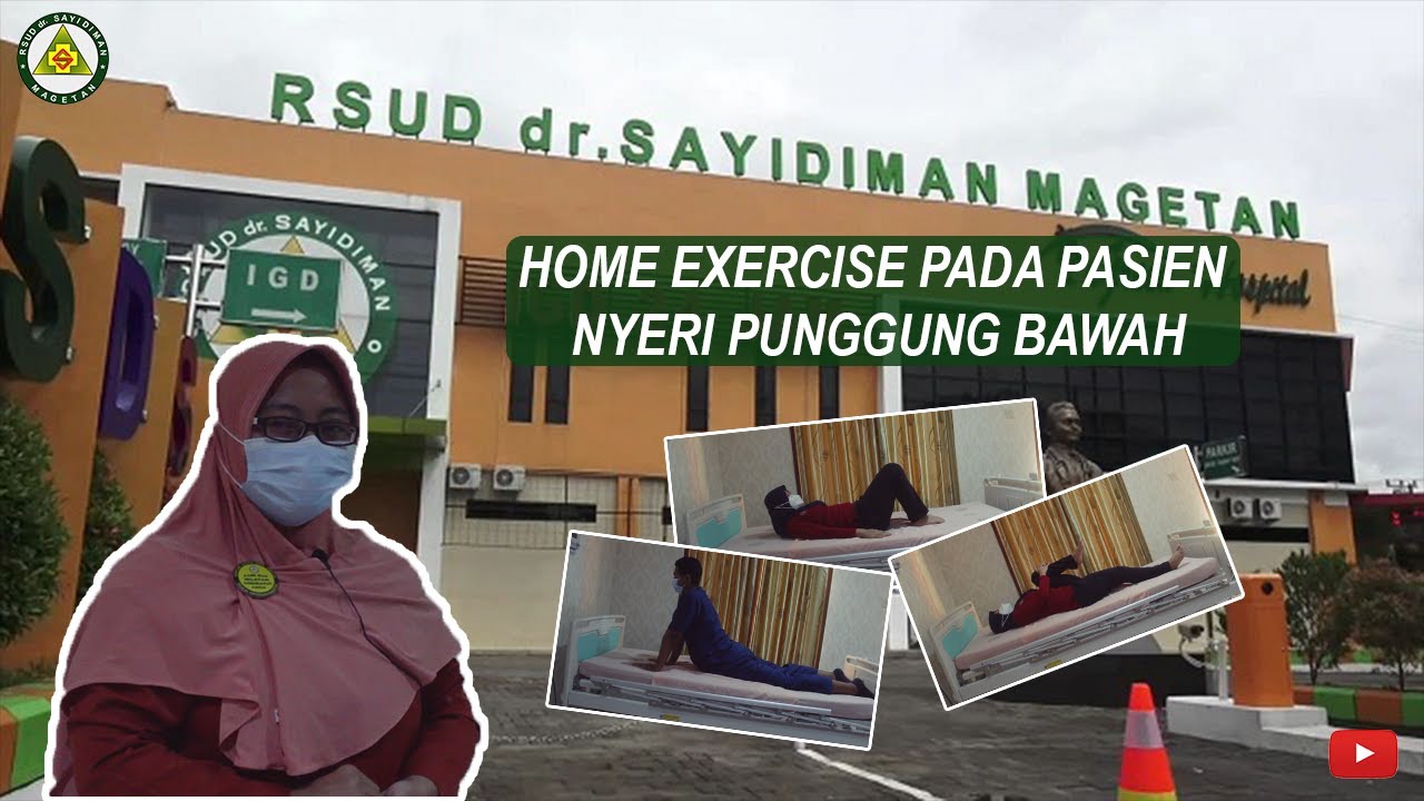 Home Exercise Program untuk Pasien Nyeri Punggung Bawah atau Low Back ...