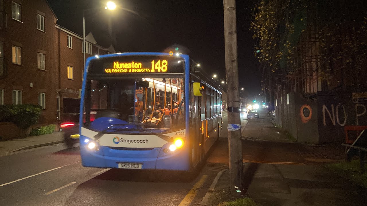 Beast! Stagecoach Midlands 27222 (SK15 HCD) Route 148 From Bedworth To ...