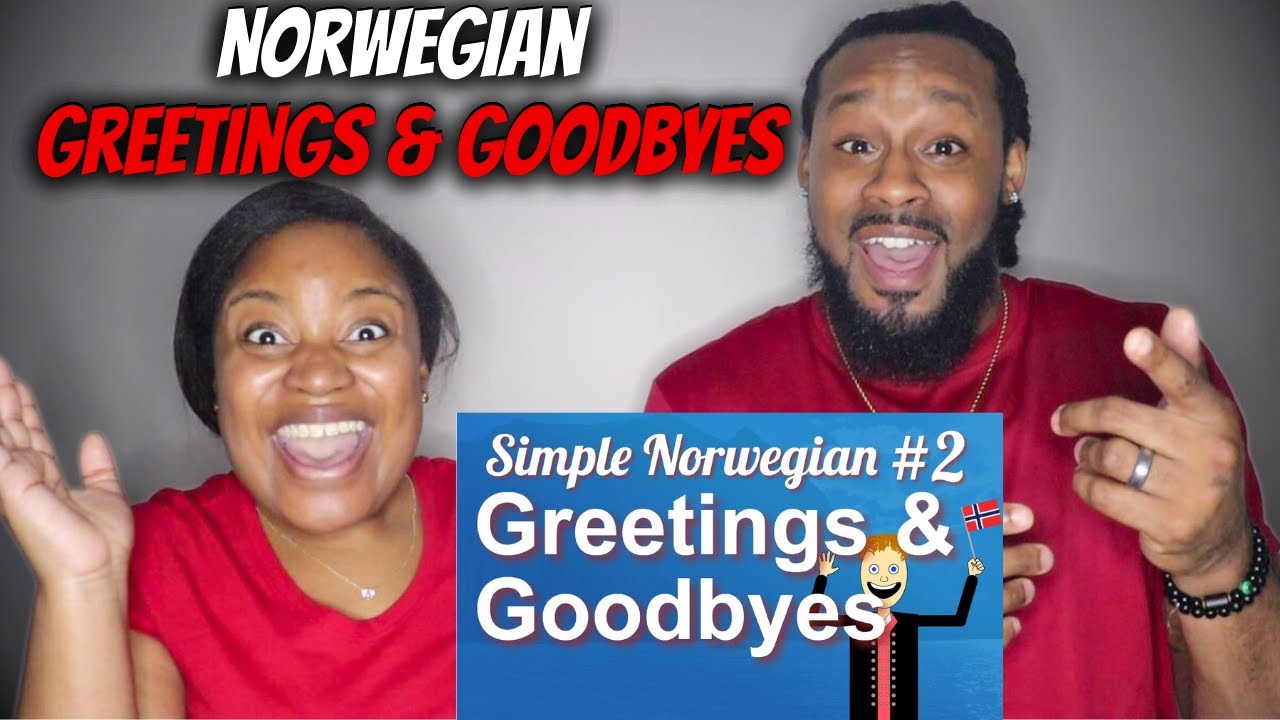 🇳🇴 LET'S LEARN NORWEGIAN GREETINGS! American Couple Learns Norwegian ...