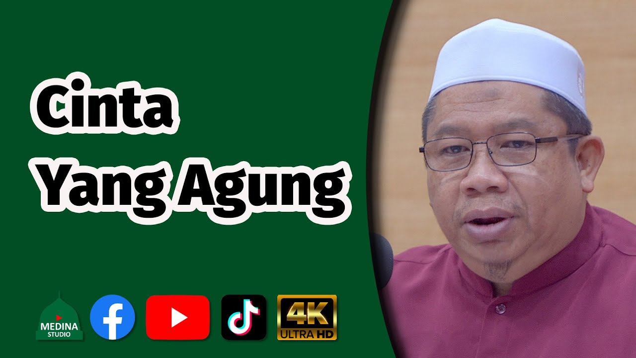 Ustaz Abdul Rahim Nasir - Cinta Yang Agung | 4K - YouTube