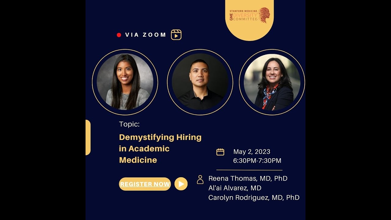 Demystifying Hiring in Academic Medicine | Stanford Medicine | GME ...
