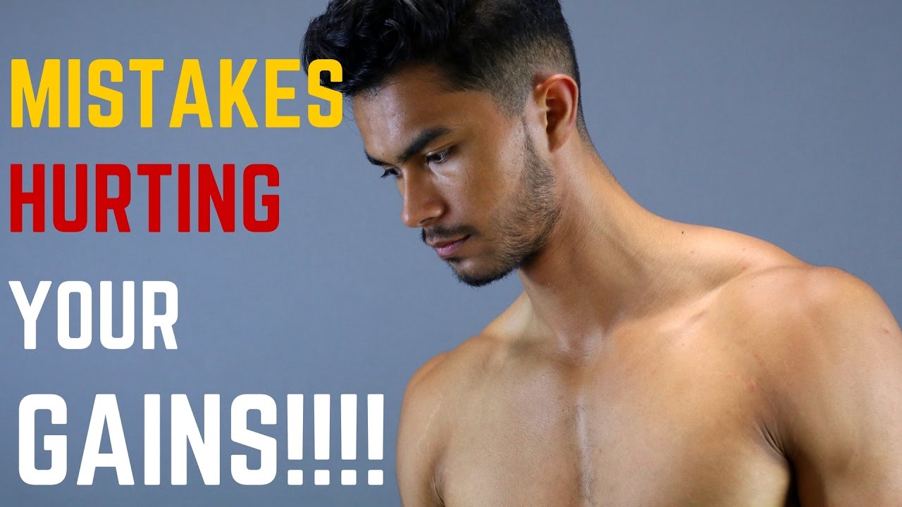 5 Fitness Mistakes That Are Killing Your Gains | The Reasons Why You ...