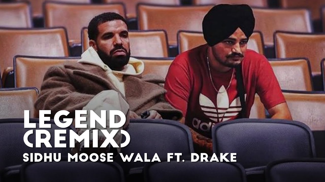 Legend (Remix) - Sidhu Moose Wala ft. Drake | Prod. By Fliplord - YouTube