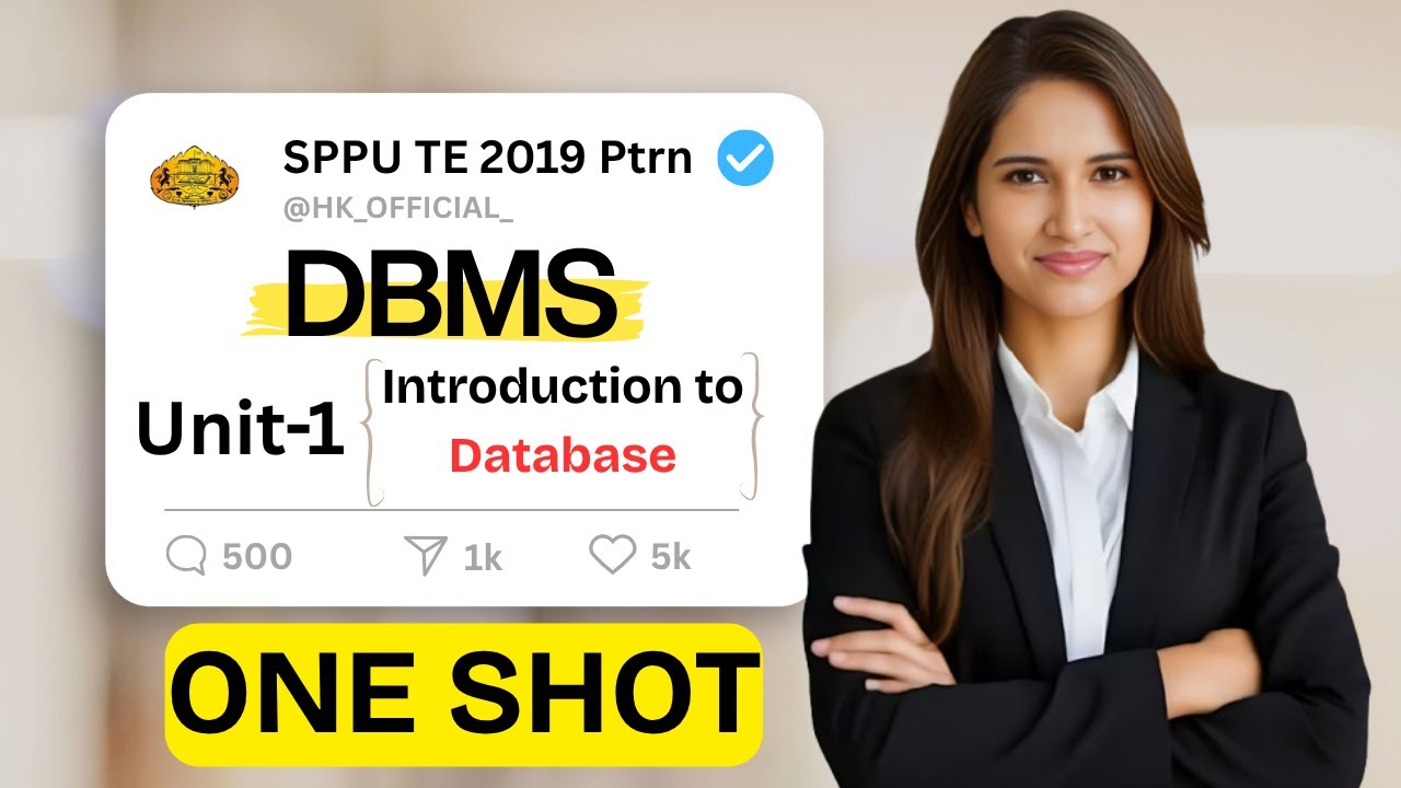 DBMS Unit-1 Complete ONE SHOT | Introduction to Database | SPPU TE | Easiest Explanation - YouTube