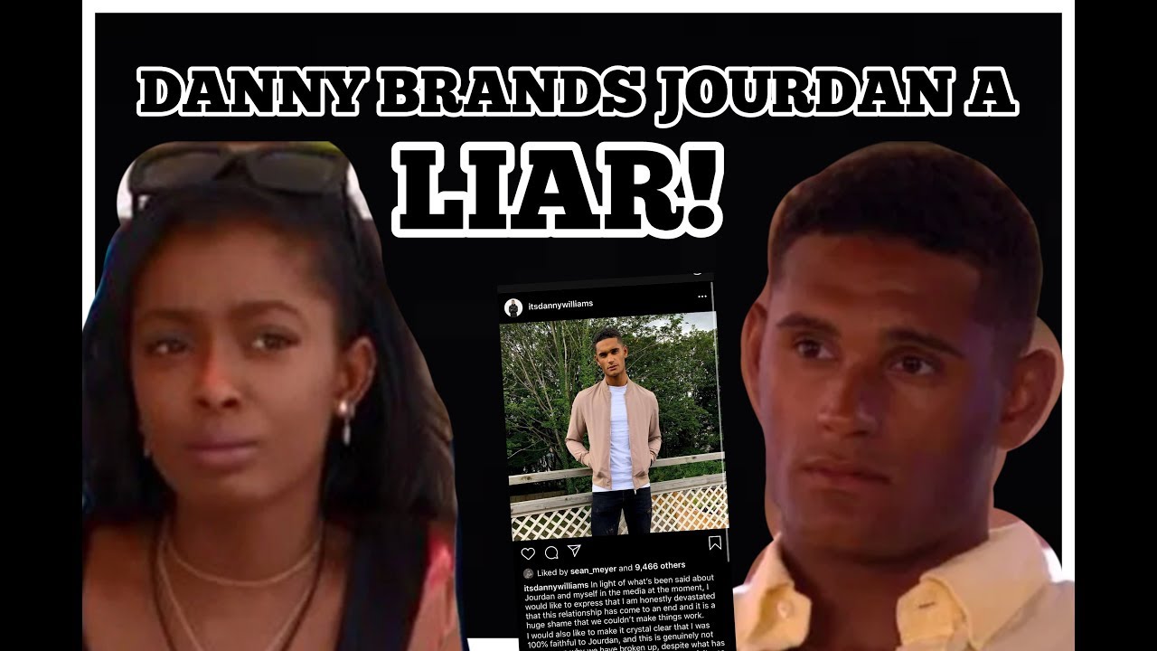 DANNY BRANDS JOURDAN A LIAR! SHOCKING! - YouTube