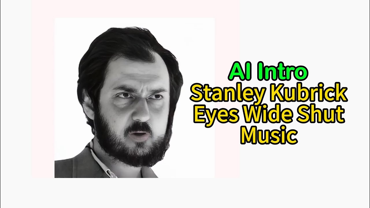 【AI Intro】🎥 Stanley Kubrick 🍿 Eyes Wide Shut 👀 Opening Scene Music 🎶 ...