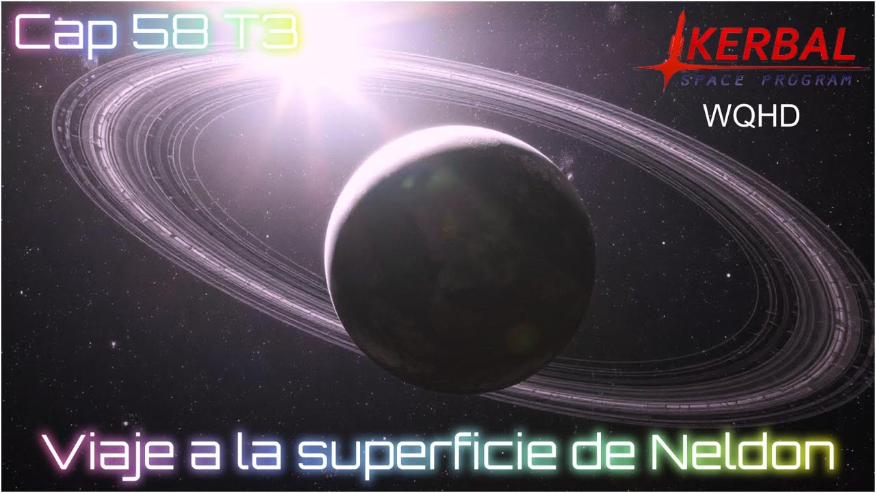 Kerbal Space Program Viaje a la superficie de Neldon cap58 T3 - YouTube