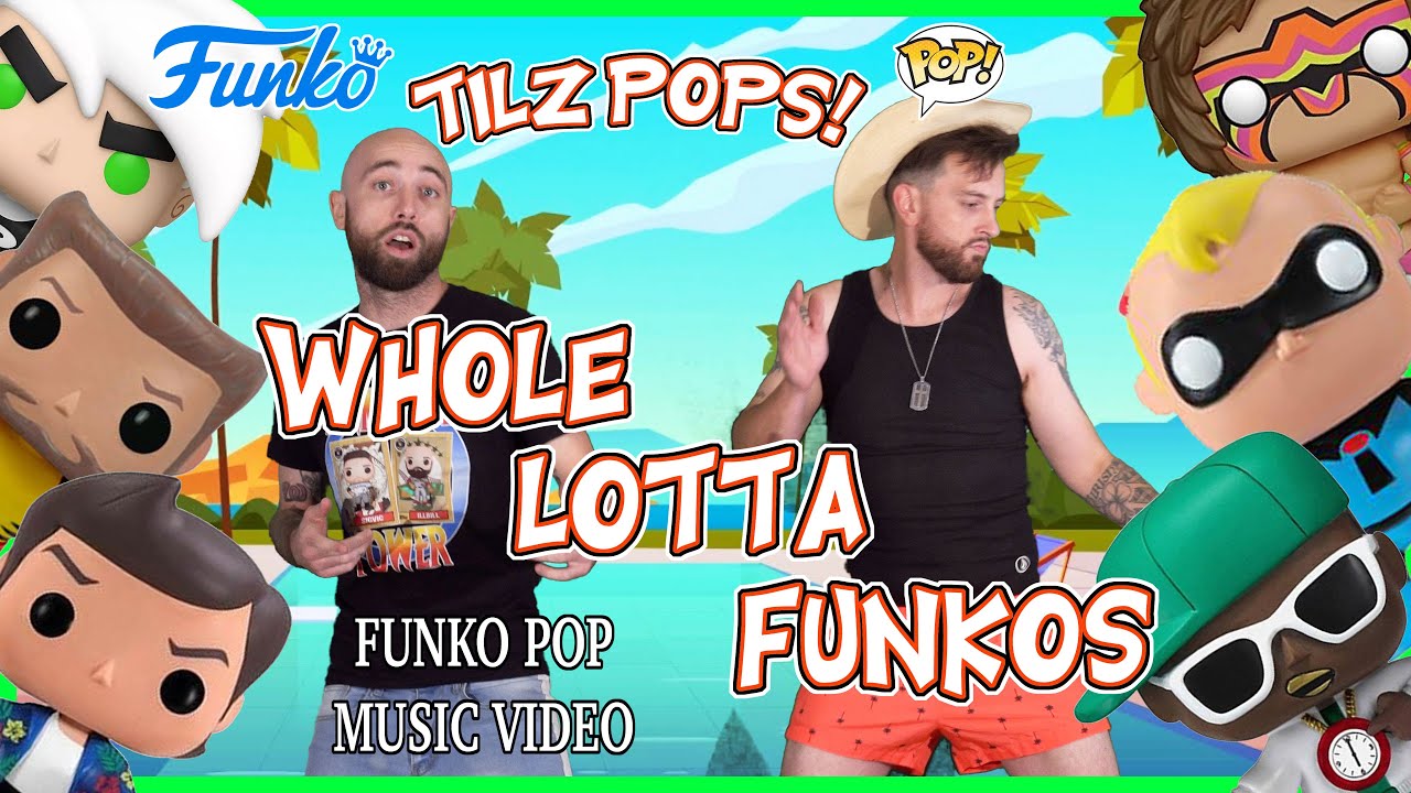 Tilz Pops! - Whole Lotta Funkos (Official Funko Pop Music Video) - YouTube