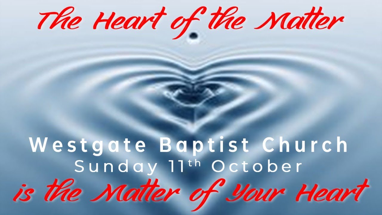 Pleasing God - Sunday 11th October | Westgate Baptist Church - YouTube