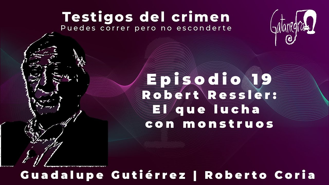 Robert Ressler: El que lucha con monstruos - YouTube