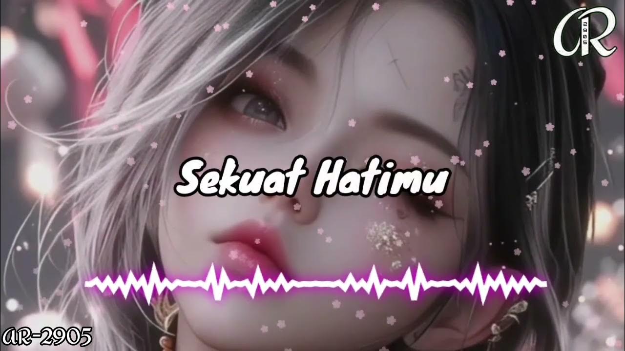 Forever Young X Sekuat Hatimu X Est Ce Que Tu M'aimes | DJ Set | Fusion of Emotions [AR-2905 ...