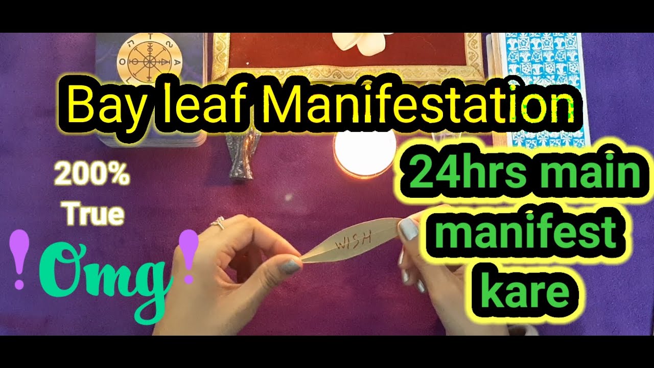 Bay Leaf Manifestation: Fastest ritual for wish fulfillment|| 200% ...