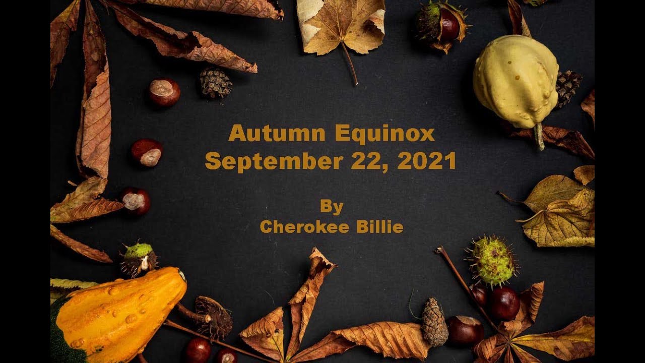 Autumn Equinox September 22, 2021 - YouTube