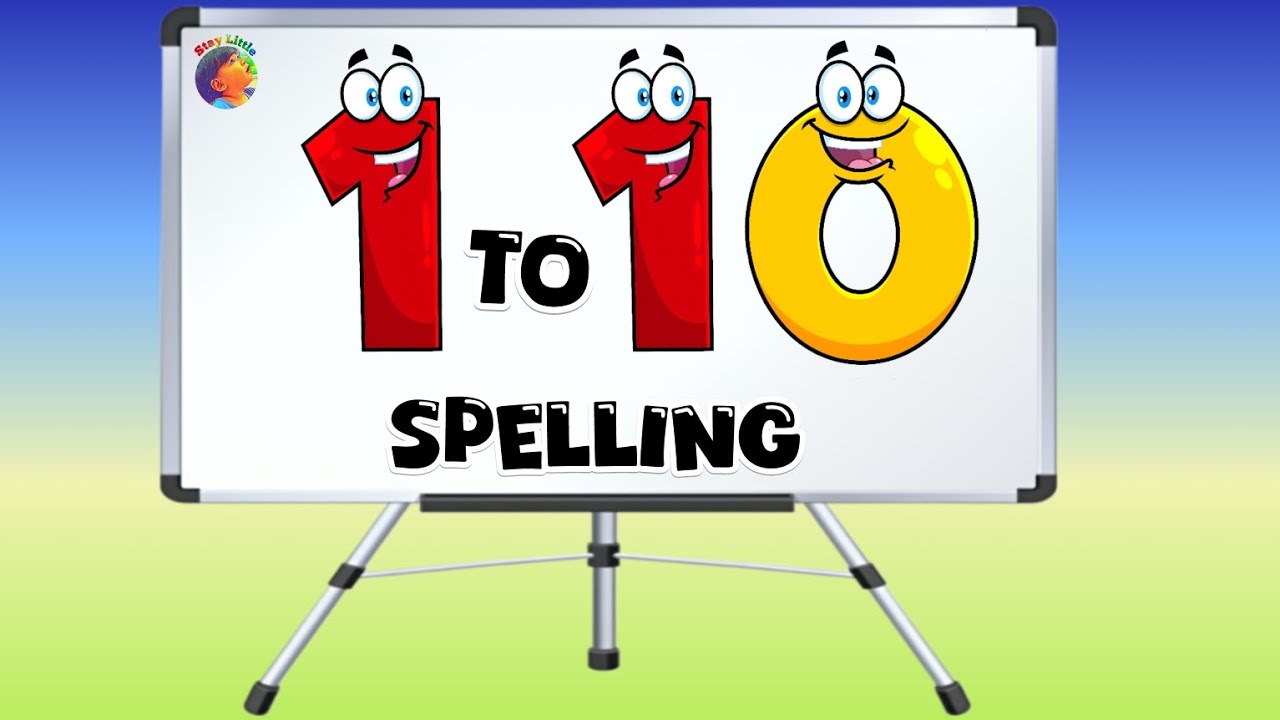 Learn spelling of one to ten || number words ||learn to spell numbers ...