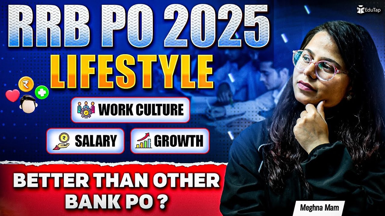 RRB PO Lifestyle | IBPS Gramin Bank PO Life After Selection | RRB Ofice ...
