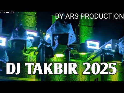 DJ TAKBIRAN 2025 TANPA INISIAL BY ARS PROJECT|| free flm - YouTube
