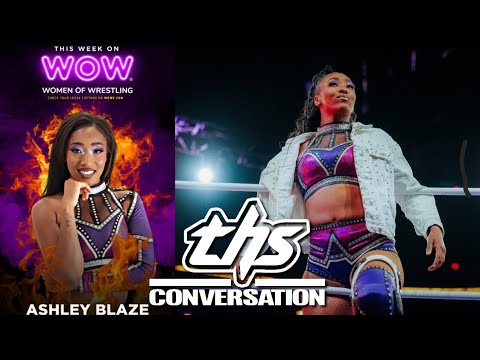 Women Of Wrestling: Ashley Blaze | THS Interview - YouTube