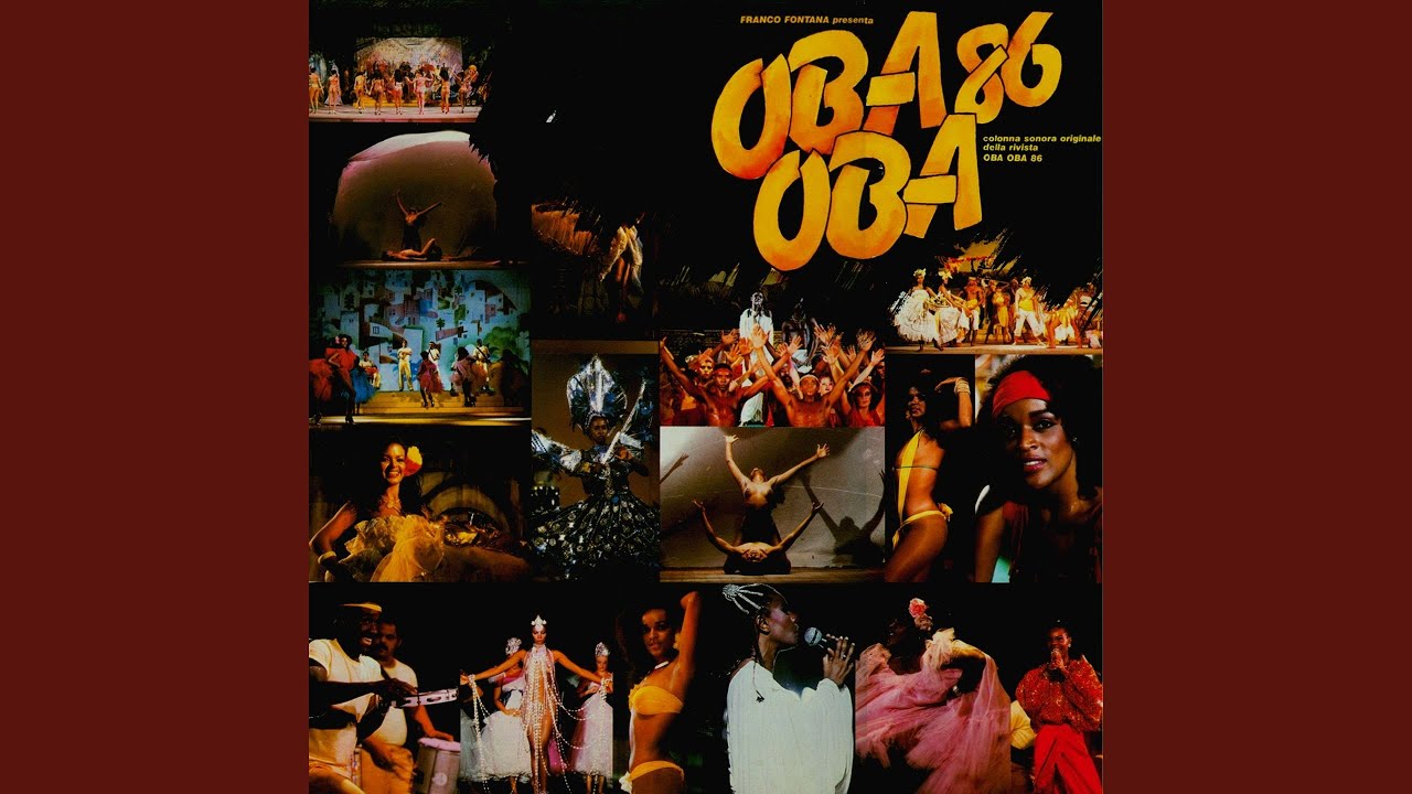 Suite Oba Oba 84 (Omaggio alle Scuole di Samba di Rio de Janeiro) - YouTube